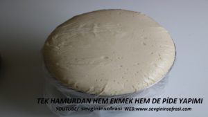 Ekmek & Pide Hamuru Nasıl Yapılır? – Sevginin Sofrasi